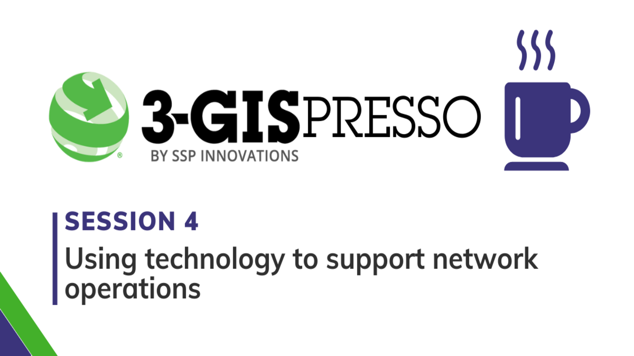 3-GIS | Using technology to support network operations webinar
